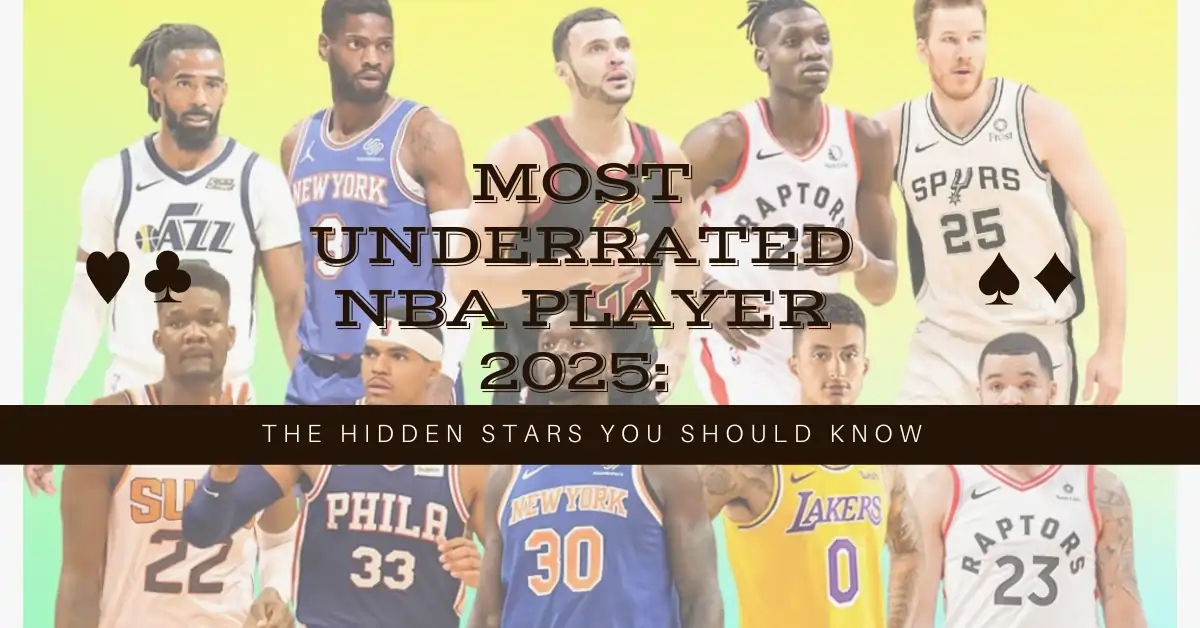 Most Underrated NBA Player 2025 | Read Now