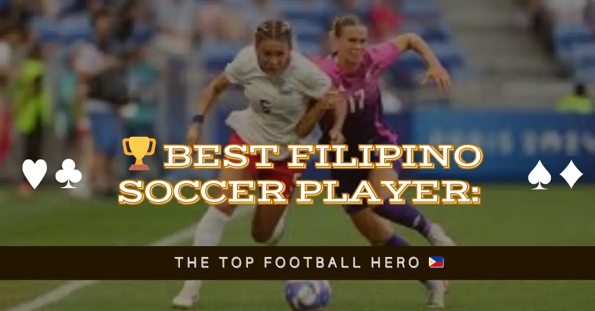 The Best Filipino Soccer Player Ever | Learn Now